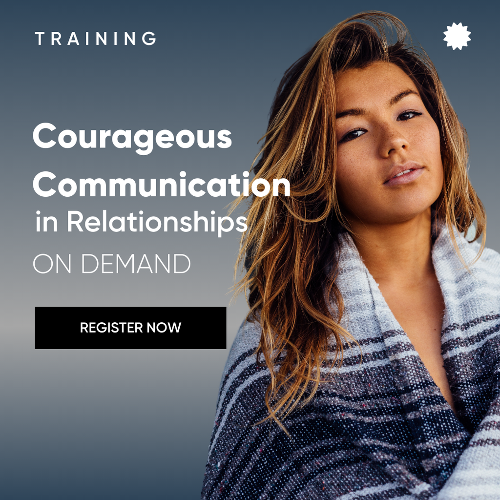 The Courage to be Seen & Heard® | Courageous Communication in Relationships | Dailygreatness USA